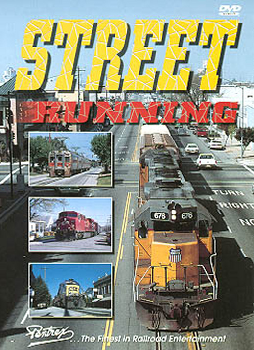 Street Running DVD(Street Running DVD) - Pentrex Train Video DVD